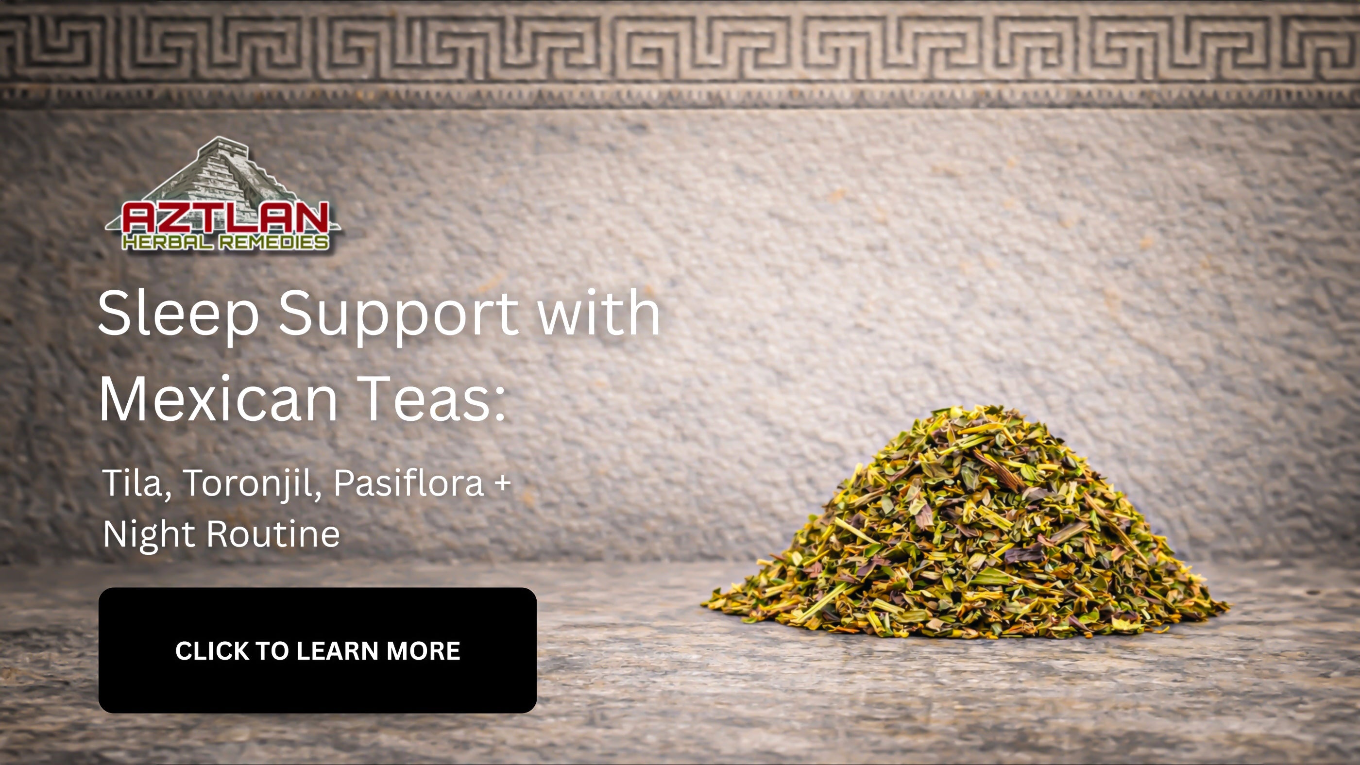 Sleep Support with Mexican Teas: Tila, Toronjil, Pasiflora + Night Rou ...