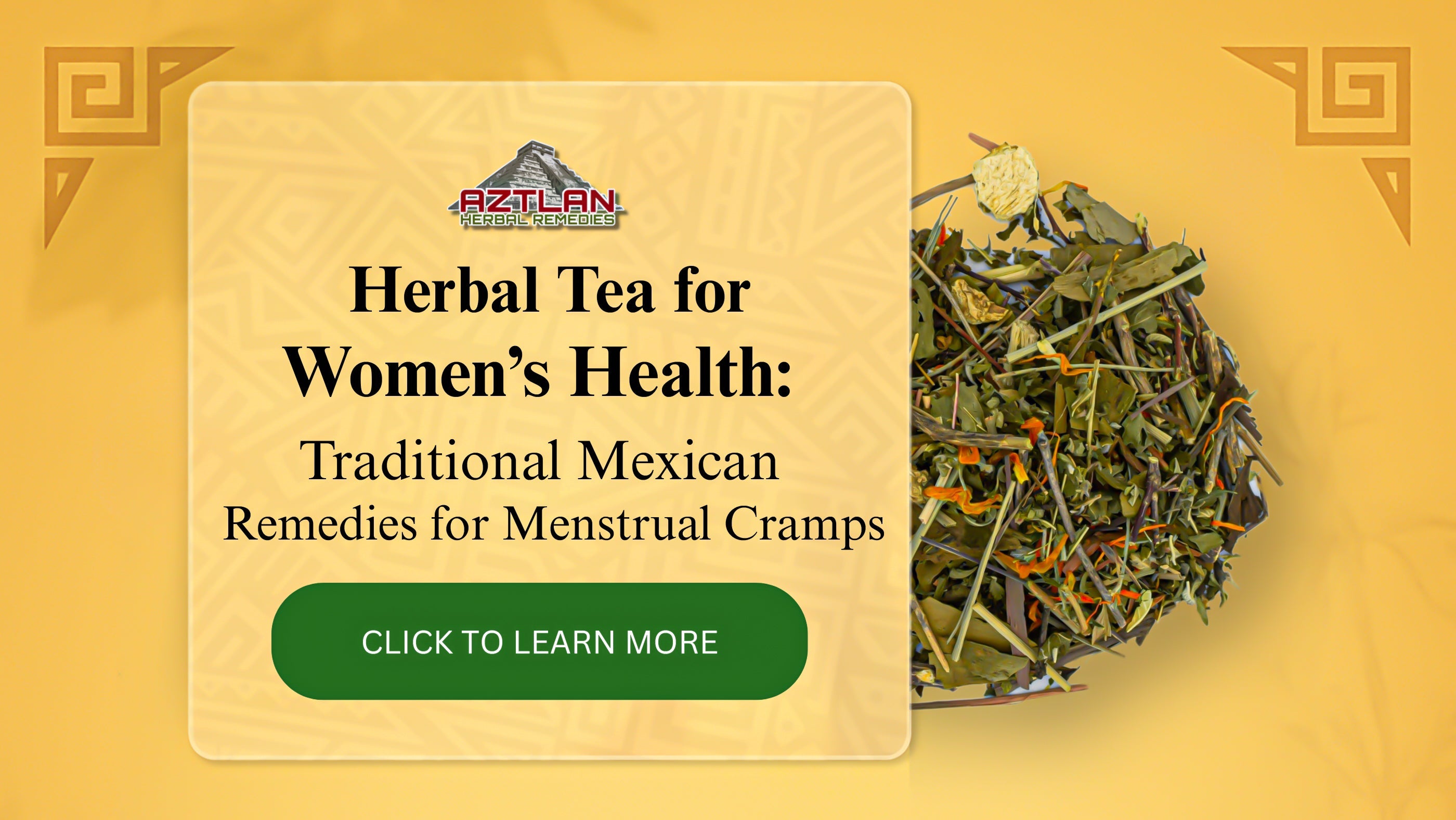 Herbal Teas for Women’s Health: Mexican Remedies for Menstrual Cramps ...